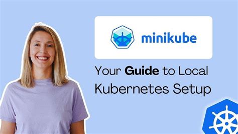 Minikube Your Guide To Local Kubernetes Setup By Headintheclouds