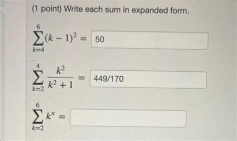 Solved 1 Point Write Each Sum In Expanded Form 6 Σk 12