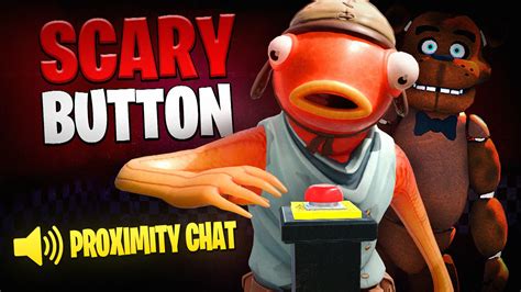 Scary Button Horror 0488 4829 3861 By Isaacll Fortnite Creative