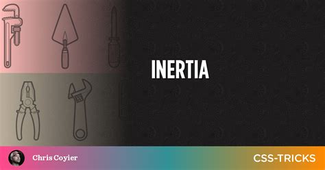 惯性 Css Tricks 中文