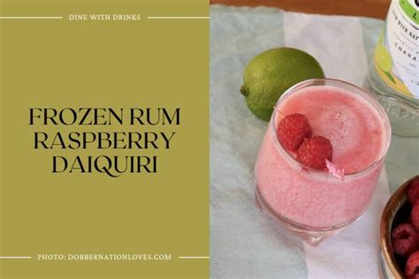 16 Raspberry Rum Cocktails That Ll Shake Up Your World Dinewithdrinks