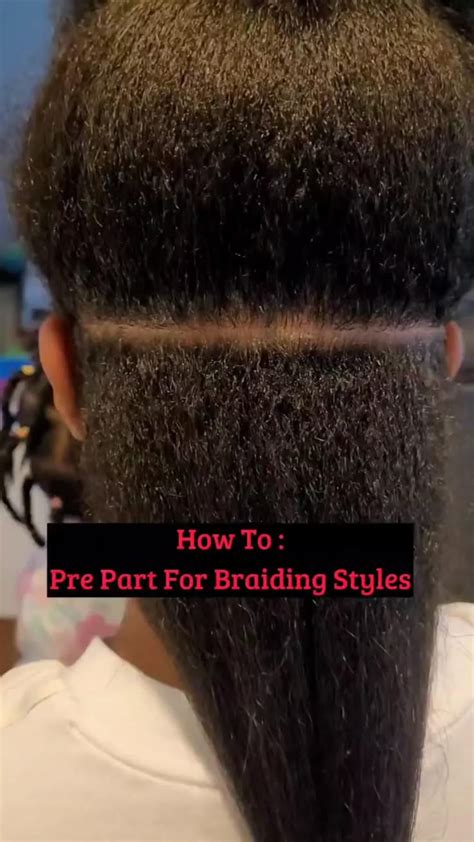 Pre Parting Hair Braid Patterns Protective Hairstyles Braids Parting Hair