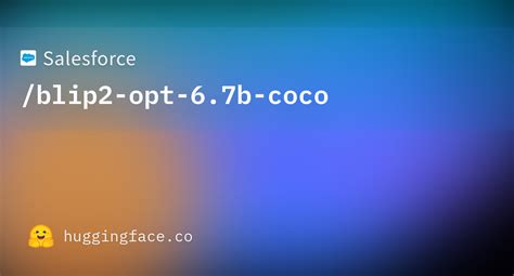 Salesforce Blip Opt B Coco Hugging Face