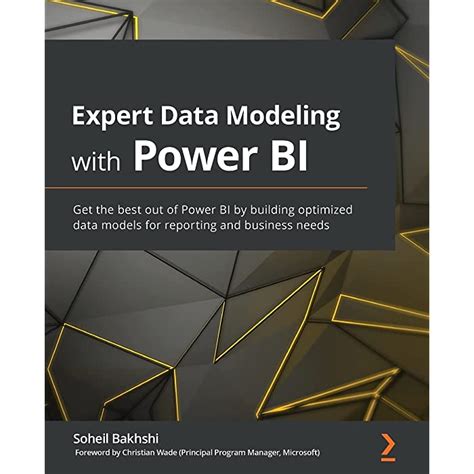 Buy Expert Data Modeling With Power Bi Get The Best Out Of Power Bi By