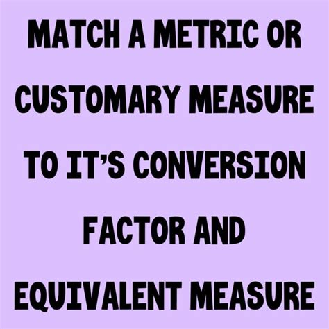 Measurement Conversions Using Conversion Factor Cut And Paste Activity