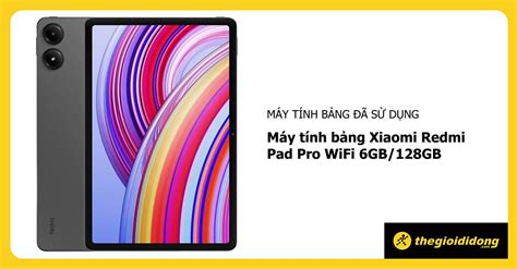 Mua M Y T Nh B Ng Xiaomi Redmi Pad Pro Wifi Gb Gb C R H N T So V I Mua M I I