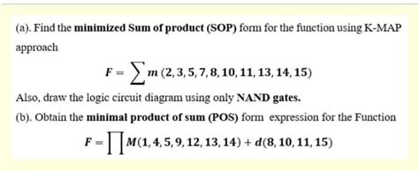solved a find the minimized sum of product sop form for