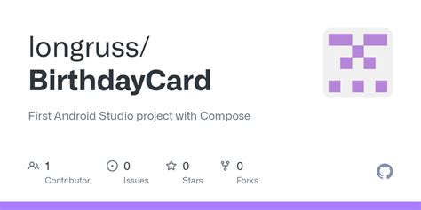 Github Longruss Birthdaycard First Android Studio Project With Compose
