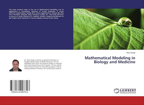 Mathematical Modeling In Biology And Medicine 9786134907743 Singh Ram Books
