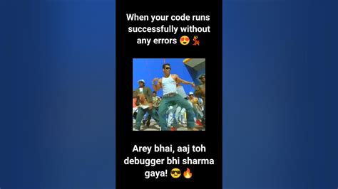 When Your Code Runs Without Errors 😍🔥 Every Coders Dream 💻😂 Coding