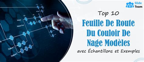 Top 10 Des Modèles De Feuille De Route Swimlane Avec Des Exemples Et