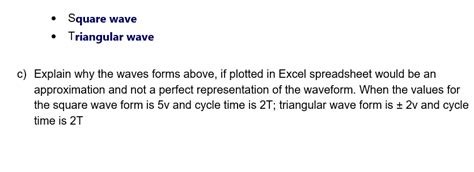 Solved Square Wave Triangular Wave C Explain Why The