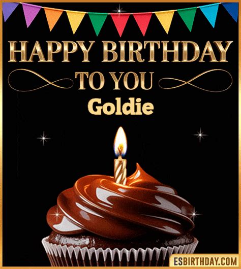 Happy Birthday Goldie  🎂 Animated Images Wishes And Music 【27 S】