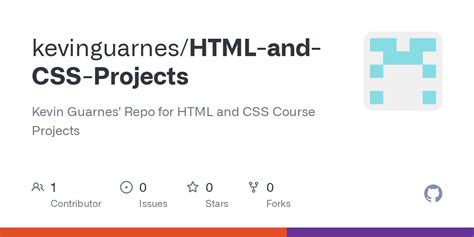 github kevinguarnes html and css projects kevin guarnes repo for html and css course projects