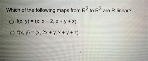 Solved Which Of The Following Maps From R To R Are Chegg Com