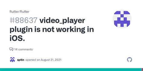 Videoplayer Plugin Is Not Working In Ios · Issue 88637 · Flutter