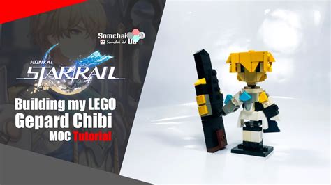 Lego Honkai Star Rail Gepard Chibi Moc Tutorial Somchai Ud Youtube