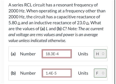 Solved A Series Rcl Circuit Has A Resonant Frequency Of 2000