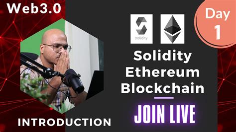 Solidity Ethereum Blockchain Live Course Introduction YouTube