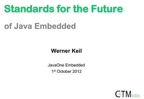 Standards For The Future Of Java Embedded Pptx Programming
