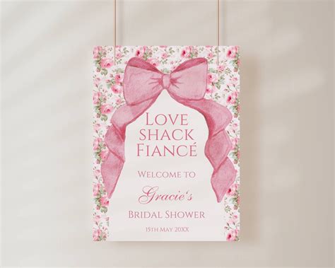 Love Shack Fiancé Bridal Shower Welcome Poster Template Love Shack