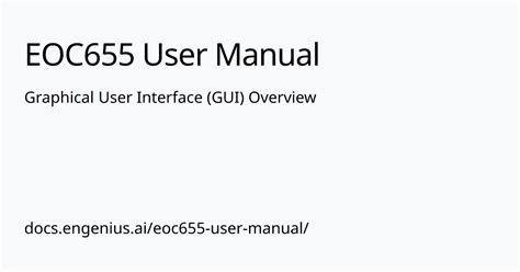Graphical User Interface GUI Overview EOC User Manual