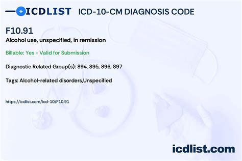 Icd 10 Cm Diagnosis Code F10 91 Alcohol Use Unspecified In Remission