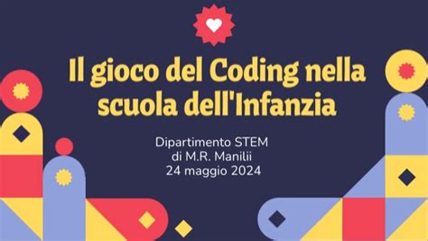 Il Gioco Del Coding Nella Scuola Dellinfanzia Genially