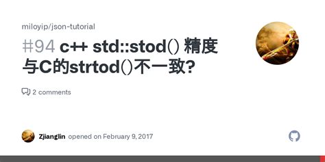 C Std Stod C Strtod Issue Miloyip Json Tutorial Github