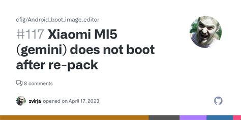 Xiaomi MI Gemini Does Not Boot After Re Pack Issue Cfig Android Boot Image Editor