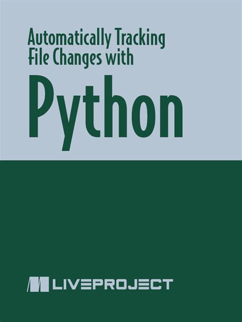 Automatically Tracking File Changes With Python Eduardo Freitas