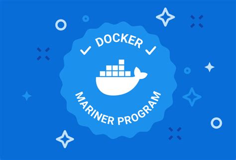 The Docker Mariner Partner Program Docker