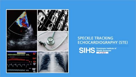 Speckle Tracking Echocardiography Ste
