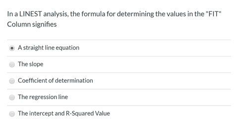 Solved In A Linest Analysis The Formula For Determining The