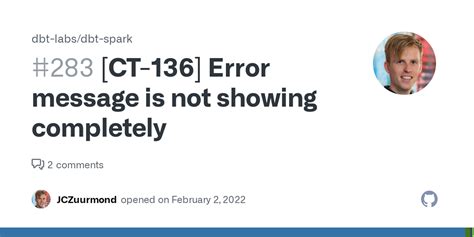 Ct 136 Error Message Is Not Showing Completely · Issue 283 · Dbt