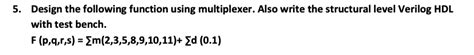 5 Design The Following Function Using Multiplexer