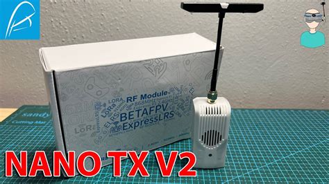 Betafpv Nano Tx V2 Elrs Module Overview And Output Power Tests Youtube