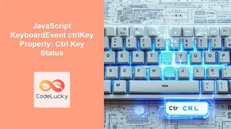 Javascript Keyboardevent Keycode Property Key Code Codelucky