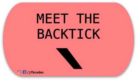 Template Literals Aka String Interpolation With A Backtick Jason