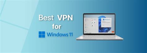 Best VPNs For Windows In CoolTechZone