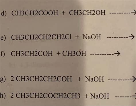 Solved d) CH3CH2COOH + CH3CH2OH ----------- e) | Chegg.com