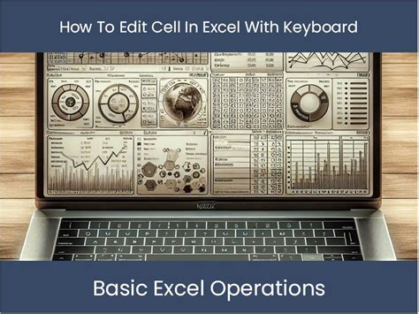 Tutoriel Excel Comment Modifier La Cellule Dans Excel Avec Le Clavier