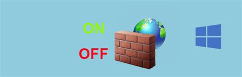 Ways To Turn On Off Windows Firewall In Windows