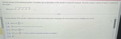 Solved Find The Domain Of The Following Function If Chegg