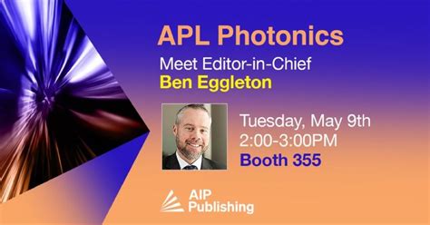 Benjamin Eggleton On Linkedin Cleo23 Apl Photonics Editor Cleo23