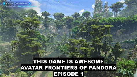 This game is awesome - Avatar frontiers of pandora - Episode 1 - YouTube
