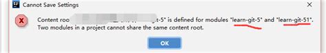 Idea 报错 Two Modules In A Project Cannot Share The Same Content Root Tiejiang13 博客园