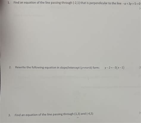solved find an equation of the line passing through 2 1