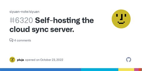 Self Hosting The Cloud Sync Server · Issue 6320 · Siyuan Notesiyuan · Github
