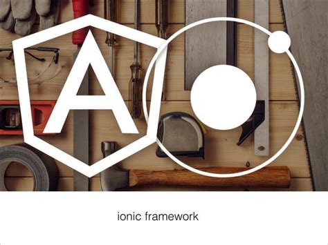 Ionic Framework Ppt